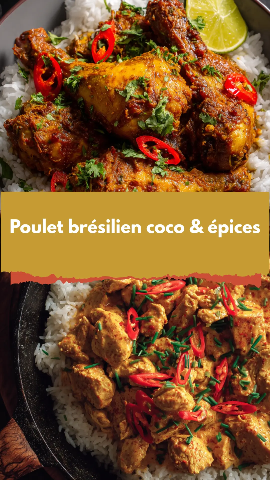 Spicy Brazilian Coconut Chicken : la recette exotique et savoureuse